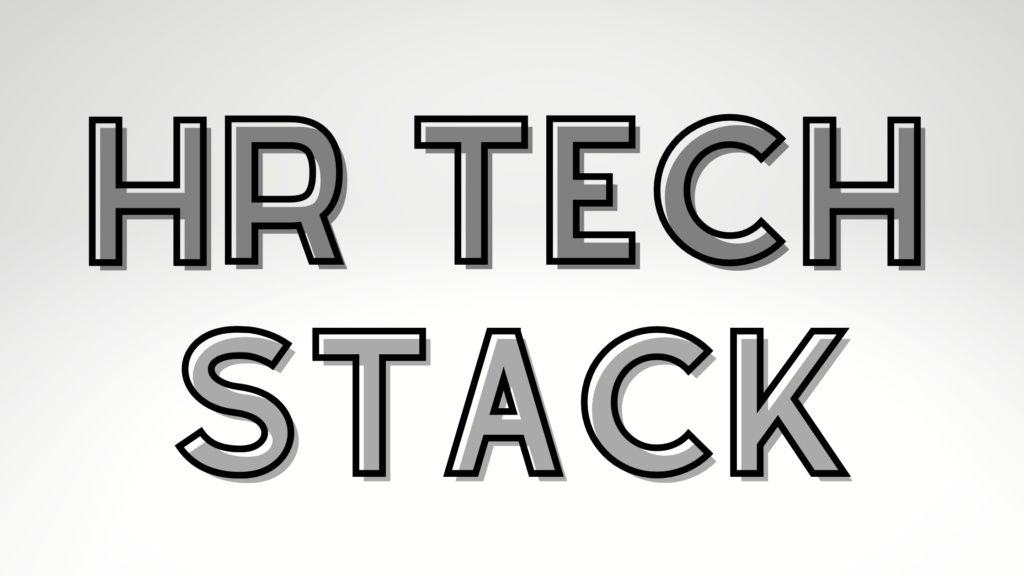 6 Tools Your HR Tech Stack Needs - HR Tech Feed